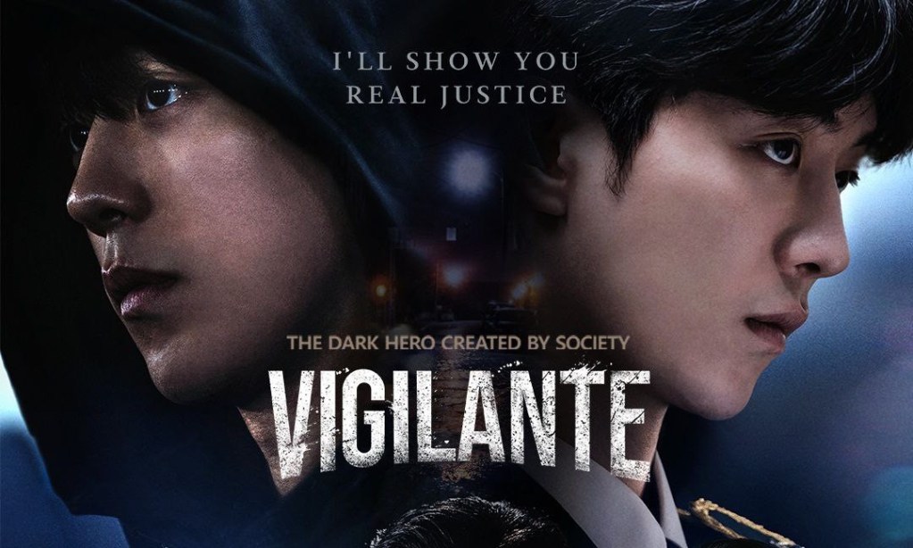 Vigilante Episode 1-2 Review: A Dark Hero Arrives - Annyeong Oppa